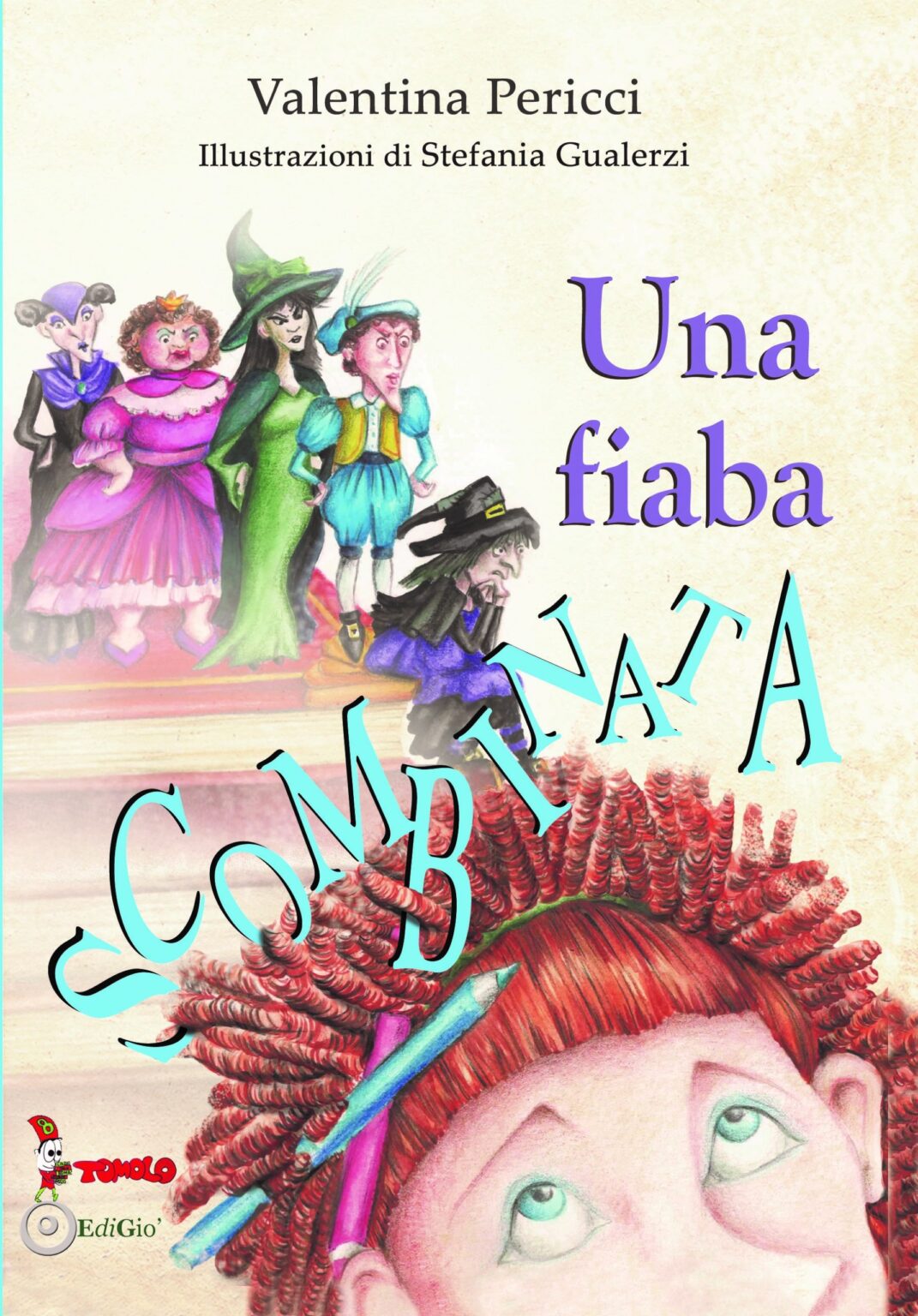 "Una fiaba scombinata": Maria Grazia Volpi recensisce Valentina Pericci ...
